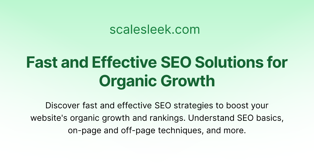 Fast and Effective SEO Solutions for Organic Growth