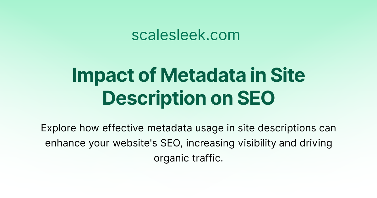 Impact of Metadata in Site Description on SEO
