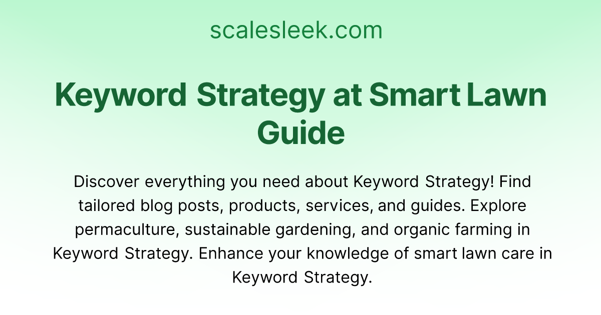 Level Up Your Keyword Strategy | Scale Sleek