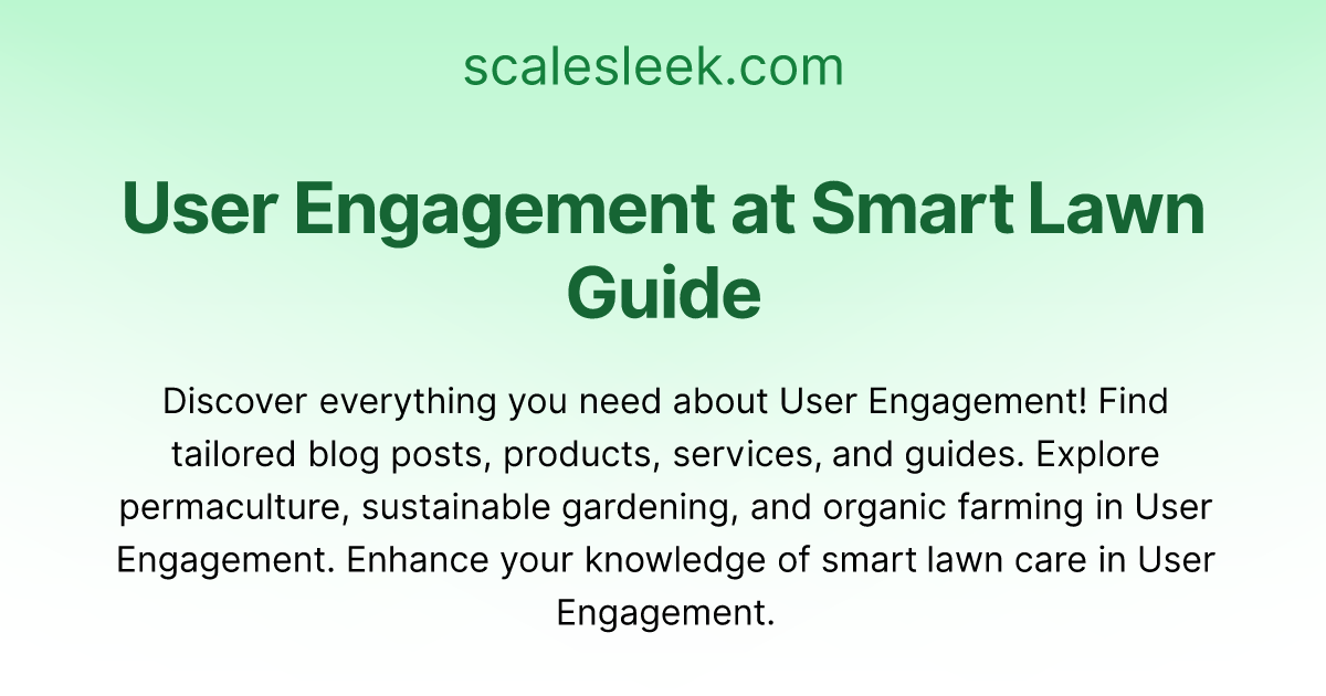 Level Up Your User Engagement | Scale Sleek